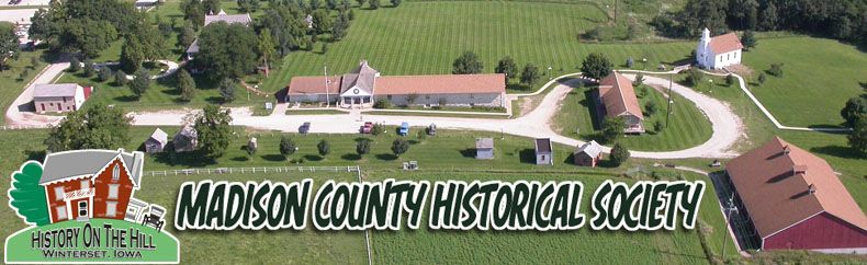 Spotlight on: Madison County Historical Complex | The Winterset Citizen